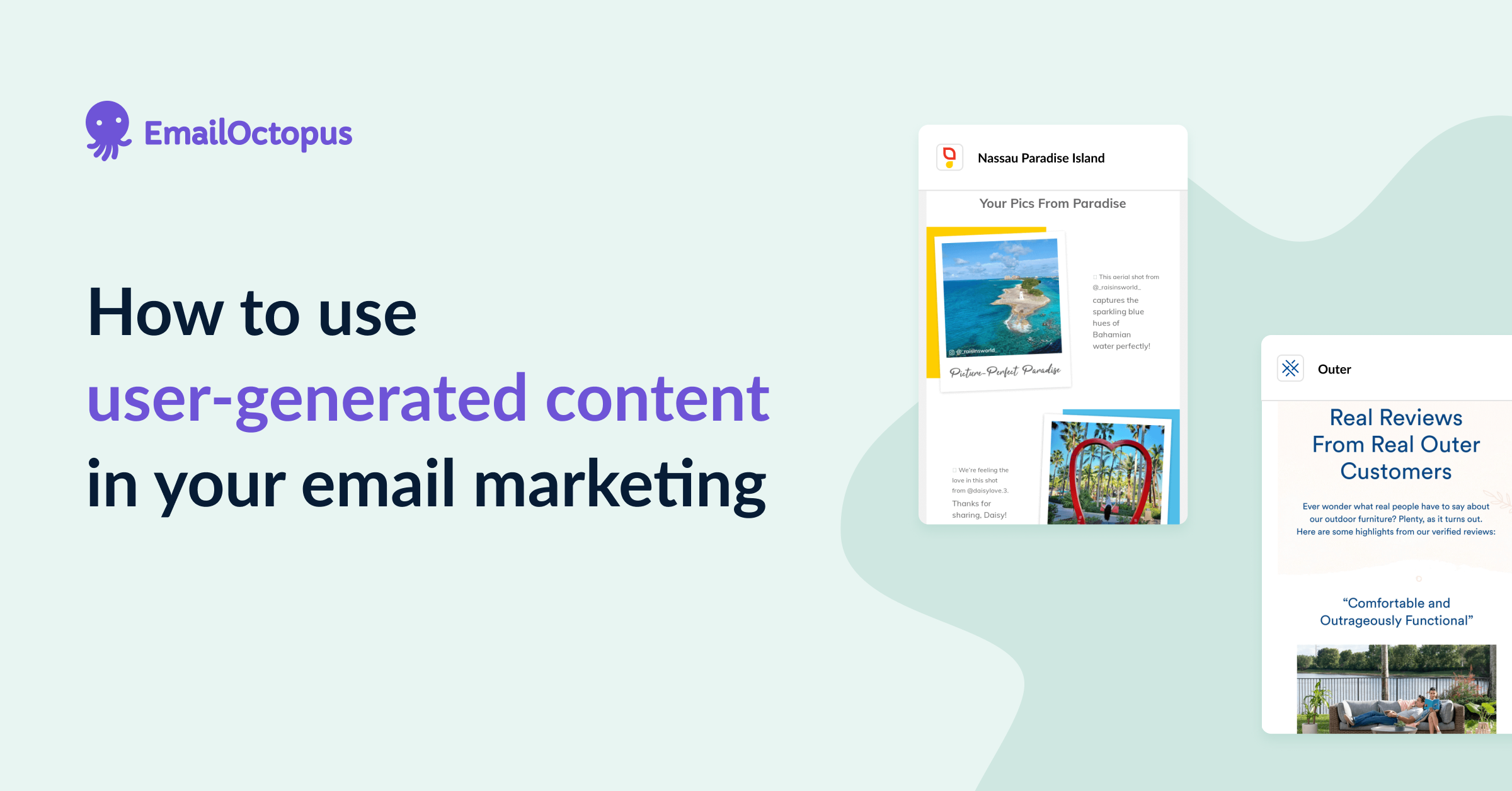 How to use user-generated content in your email marketing | EmailOctopus